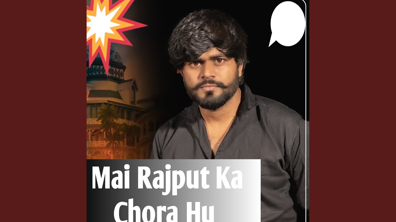 Mai Rajput Ka Chora Hu - YouTube