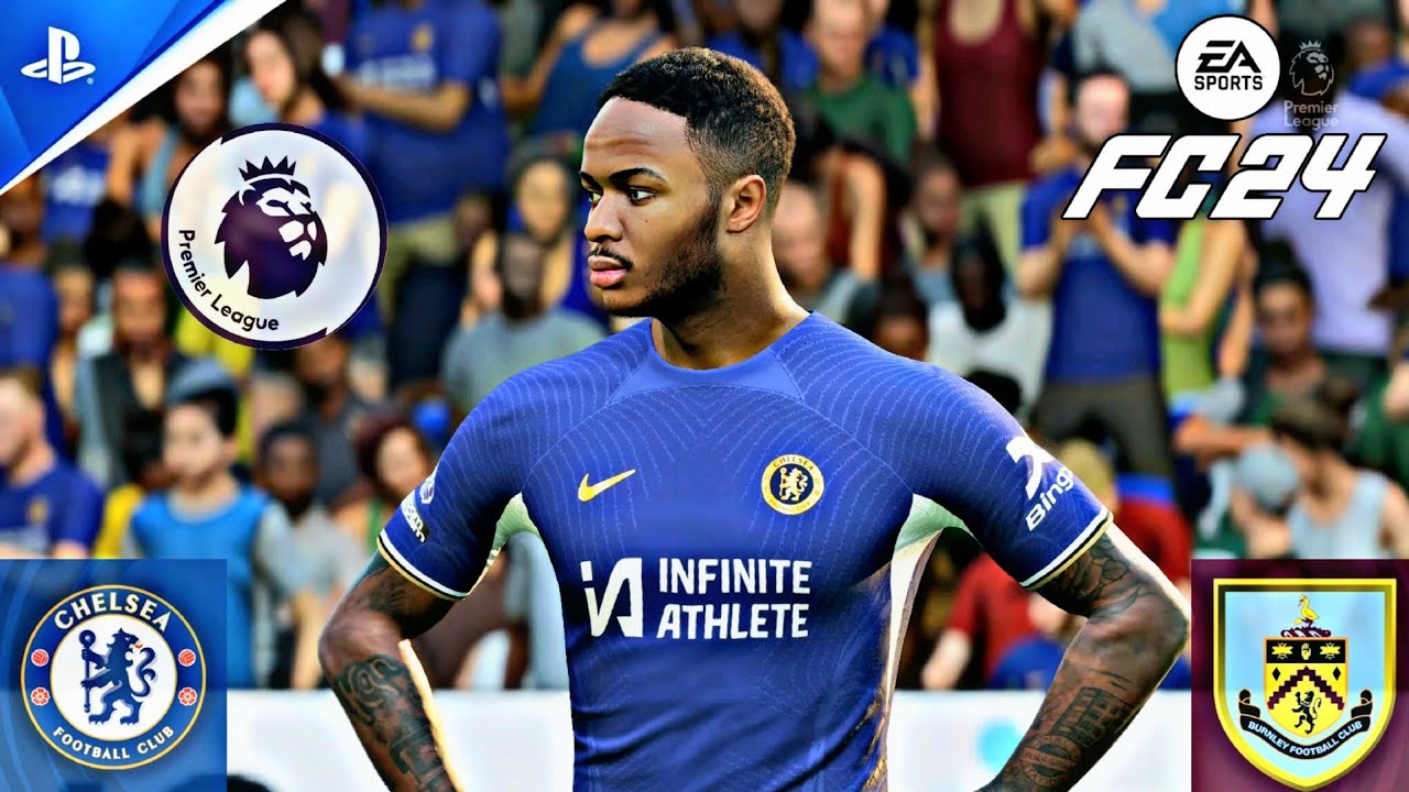 EA FC24 - Chelsea FC vs Burnley FC | PS5™ [4K60] Gameplay | English ...