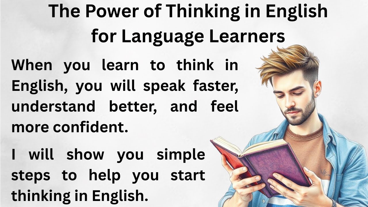 The Power of Thinking in English for Language Learners | Graded Reader ...