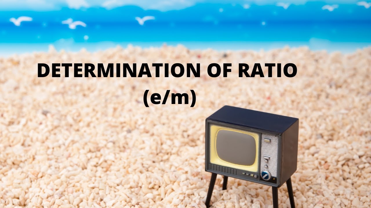 MAGNETIC FIELD (DETERMINATION SPECIFIC CHARGE RATIO) - YouTube