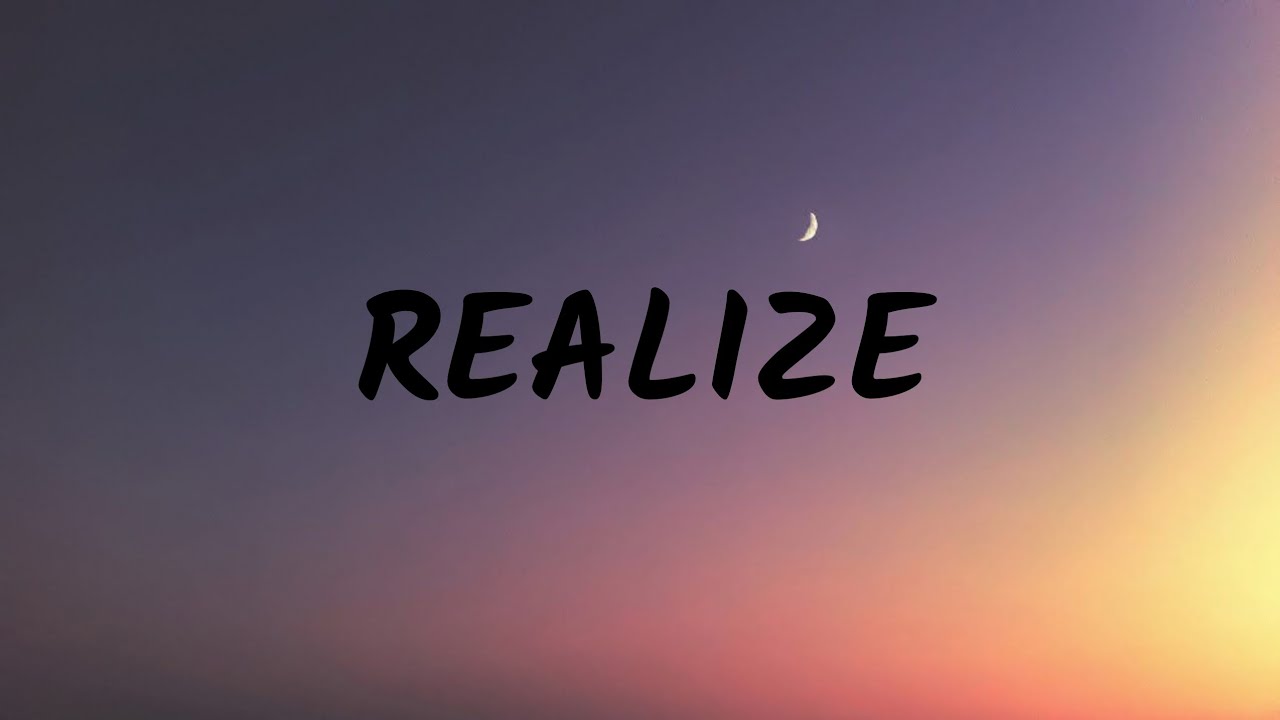 REALIZE - COLBIE CAILLAT(LYRICS) - YouTube