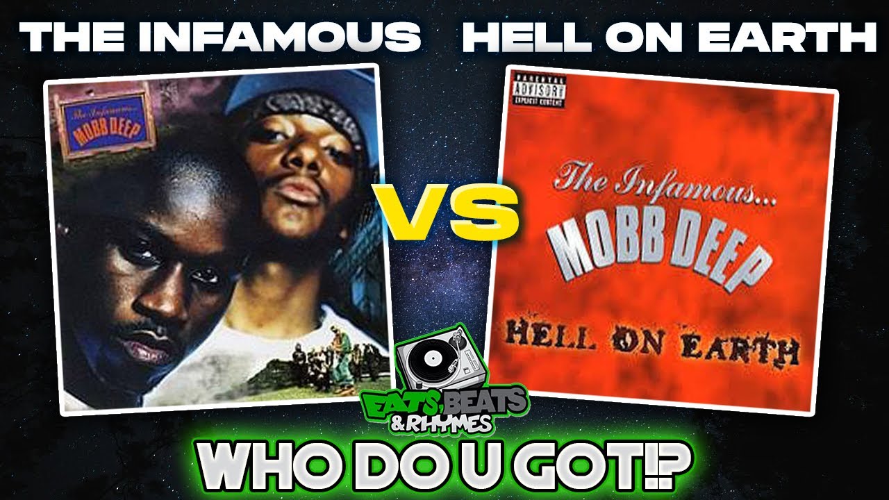 THE INFAMOUS Vs HELL ON EARTH / WHICH ALBUM IS MORE INFLUENTUAL? / MOBB ...