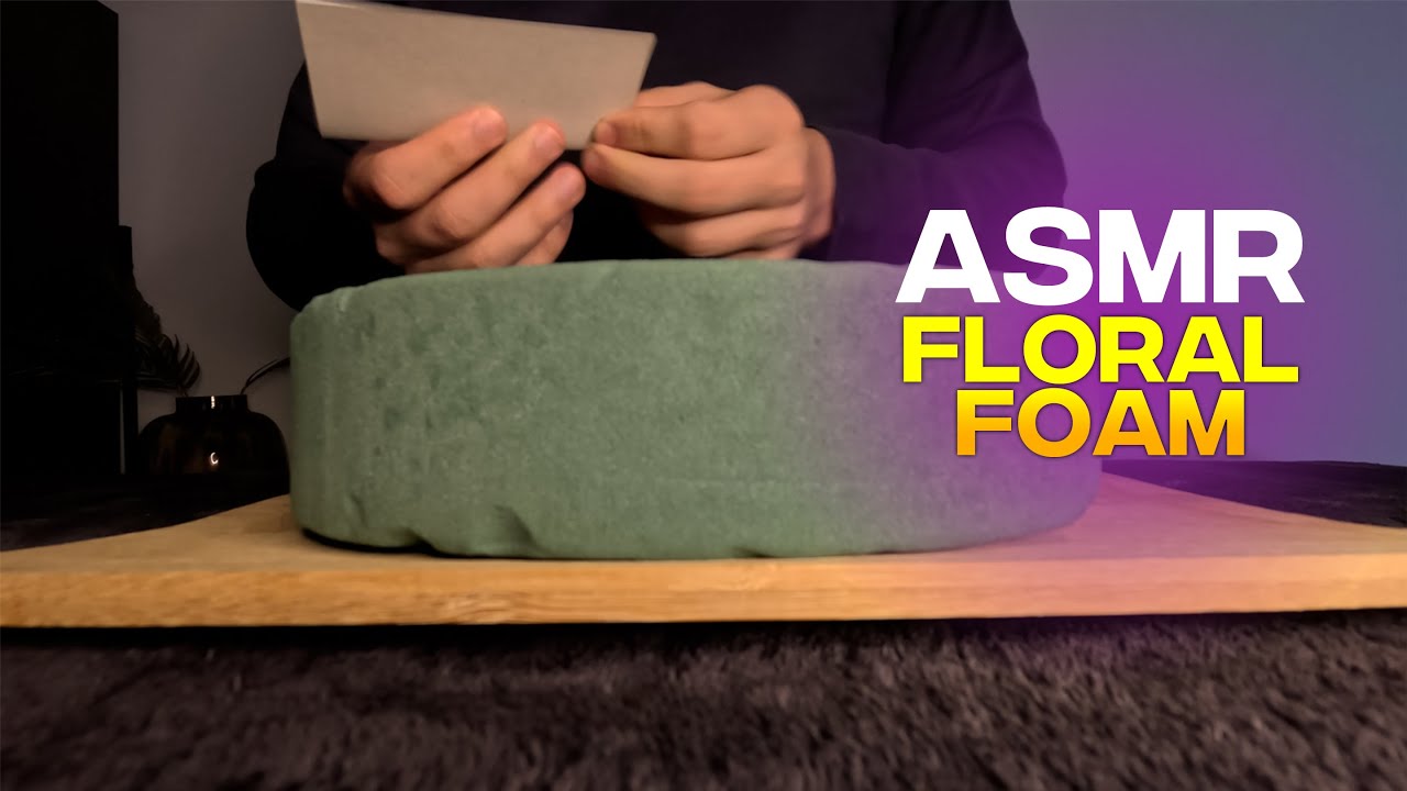 ASMR Floral Foam for Satisfying Tingles | 숙면을 위한 플로럴 폼 - YouTube