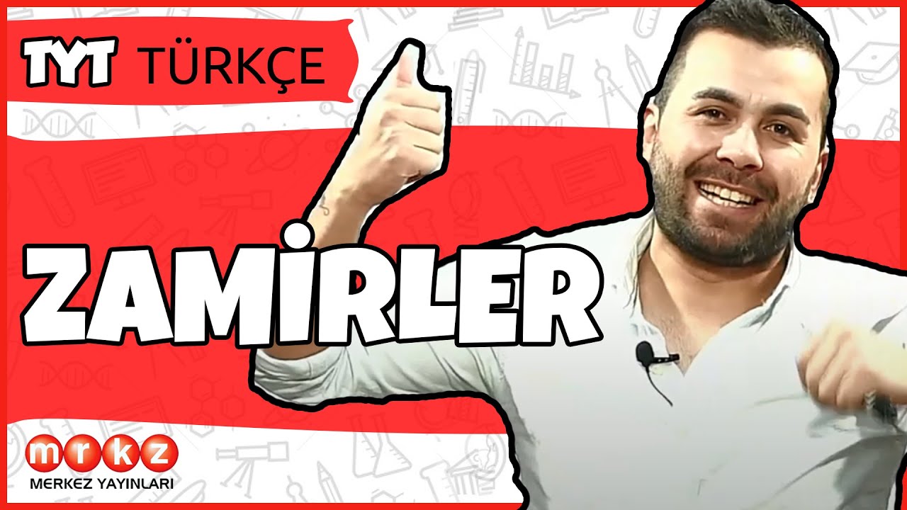 Zamirler Konu Anlatımı - TYT TÜRKÇE - YouTube