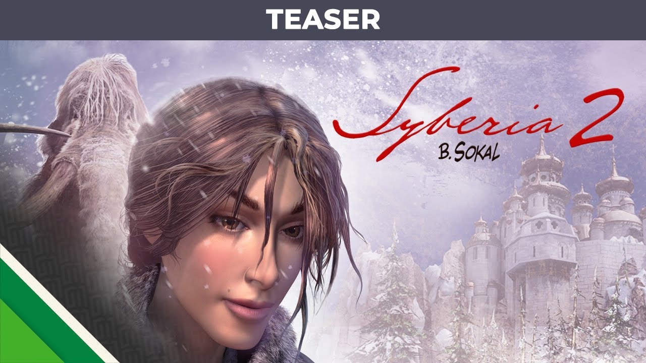 Syberia 2 l Teaser l Microids - YouTube