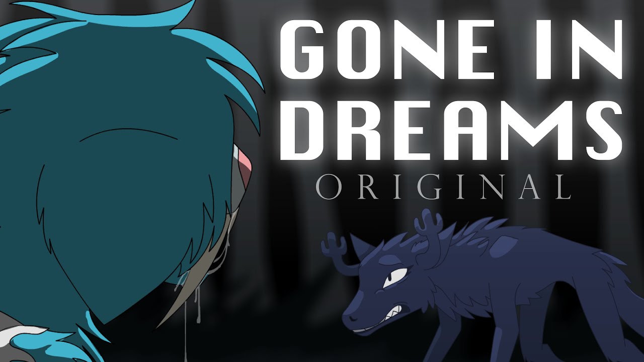 Gone In Dreams // original animation meme // [Claws of Rage] - YouTube