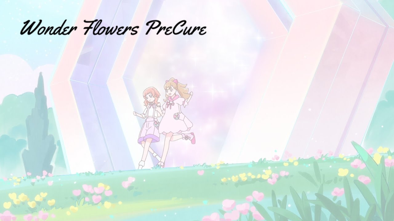 Wonderful PreCure (わんだふるぷりきゅあ) Wonder Flowers PreCure [Kan-Rom-Eng ...