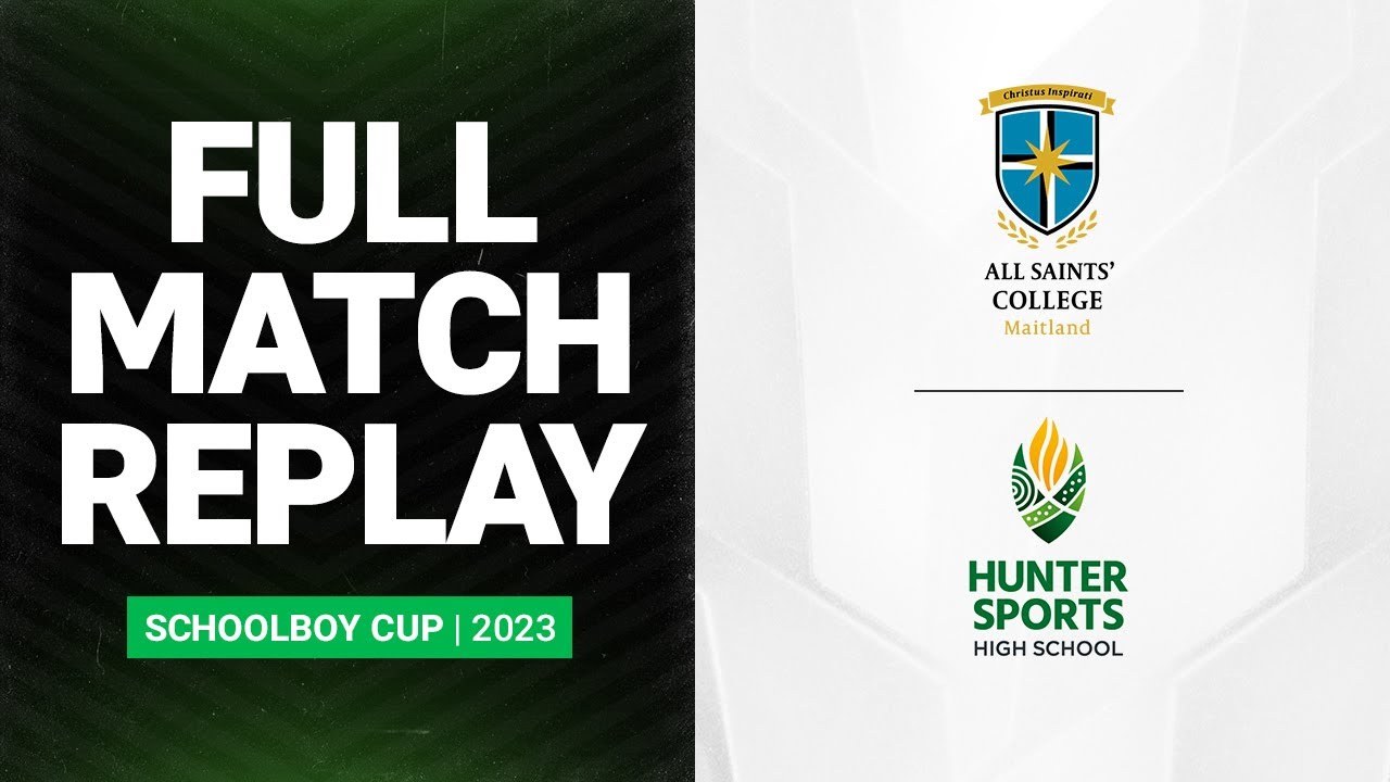 Schoolboy Cup 2023 | All Saints Maitland v Hunter Sports | Full Match ...