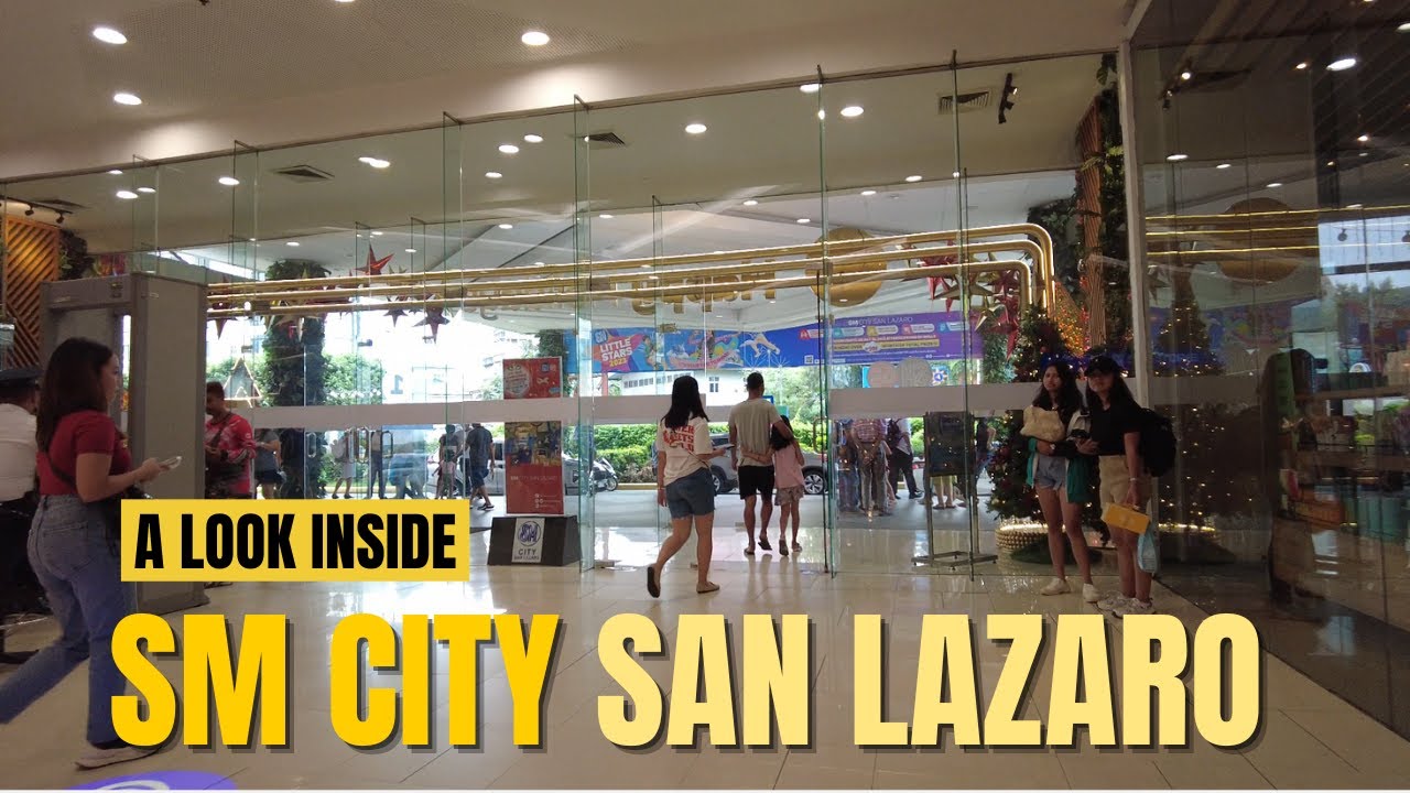 [4K] WALKING TOUR - SM CITY SAN LAZARO MALL TOUR - YouTube