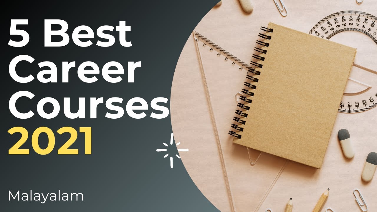 5 Best Career Courses | Top 5 best Courses for 2021 | Best courses to ...