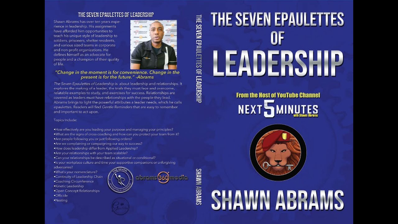 Video 17b The Seven Epaulettes of Leadership Shawn Abrams - YouTube