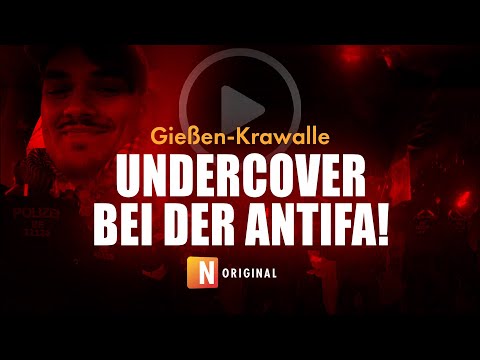 Gießen-Krawalle: NIUS undercover bei der Antifa | NIUS Original