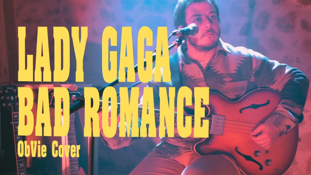 Lady Gaga - Bad Romance (ObVie Cover) - YouTube