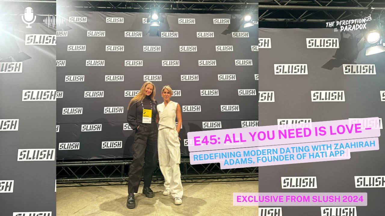 E45: All You Need Is Love – Redefining Modern Dating with Zaahirah ...
