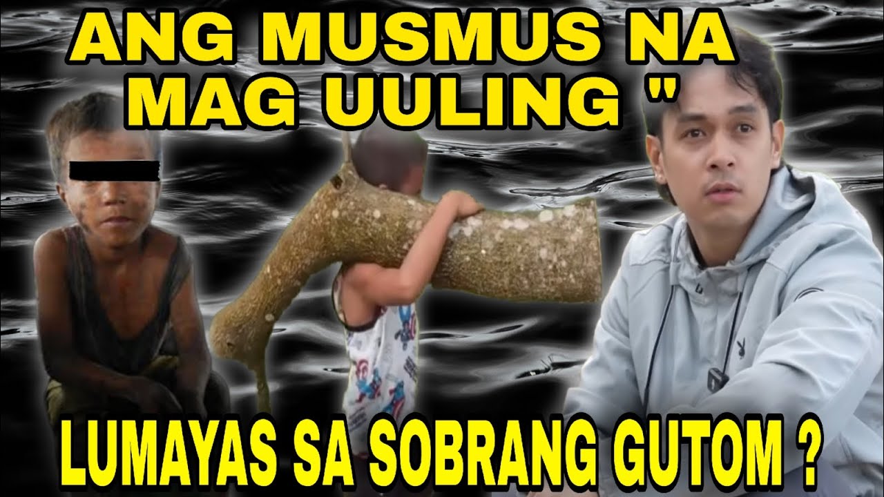 ANG MUSMUS NA MAG UULING " LUMAYAS SA SOBRANG GUTOM " kalingap rab ...