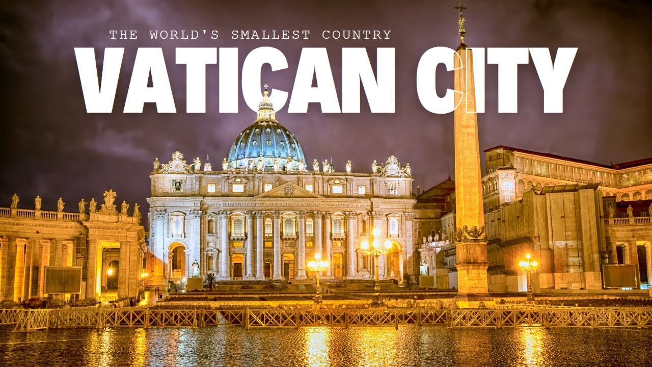 Vatican City: The World's Smallest Country in 4K Video Ultra HD - YouTube