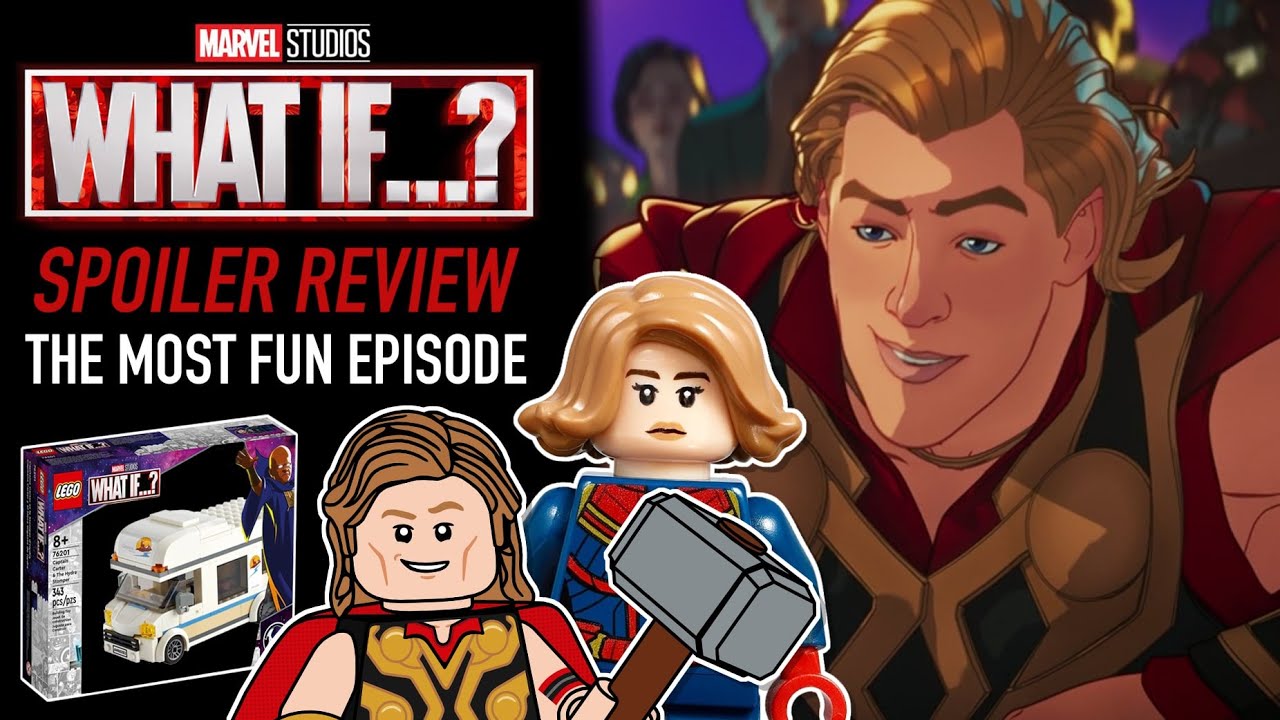 What If... Thor Was An Only Child - Episode 7 Spoiler Review - What A ...