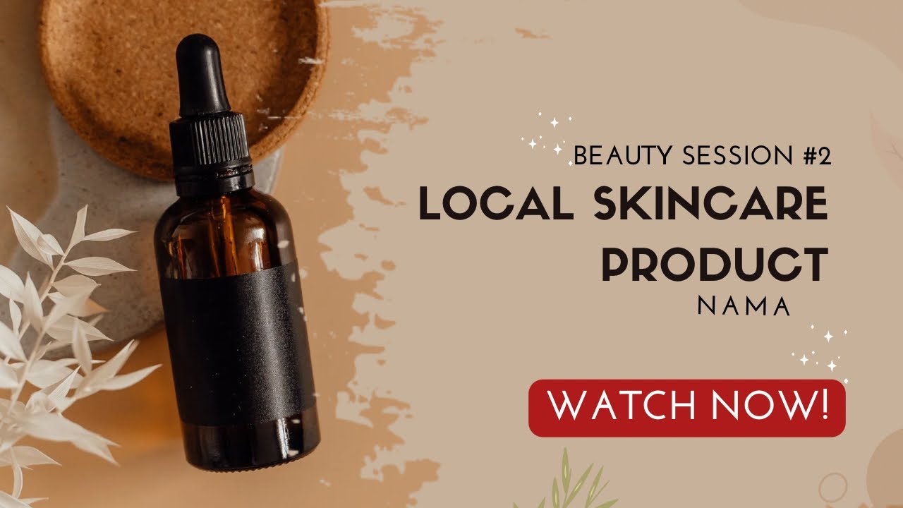 Part 2 | Local Skin Care product | Best ingredients | All Skin Types ...