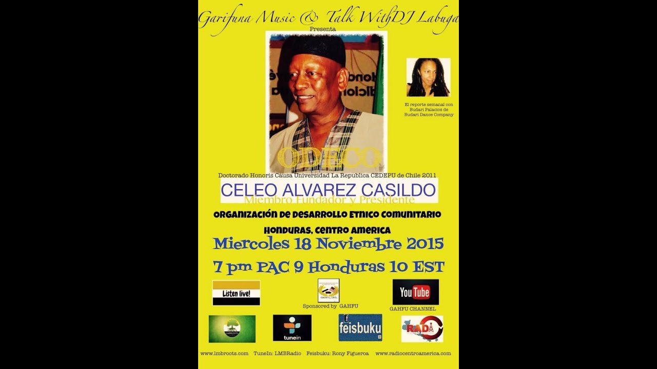 Garifuna Music & Talk With DJ Labuga Presenta Dr Celeo Alvarez - YouTube