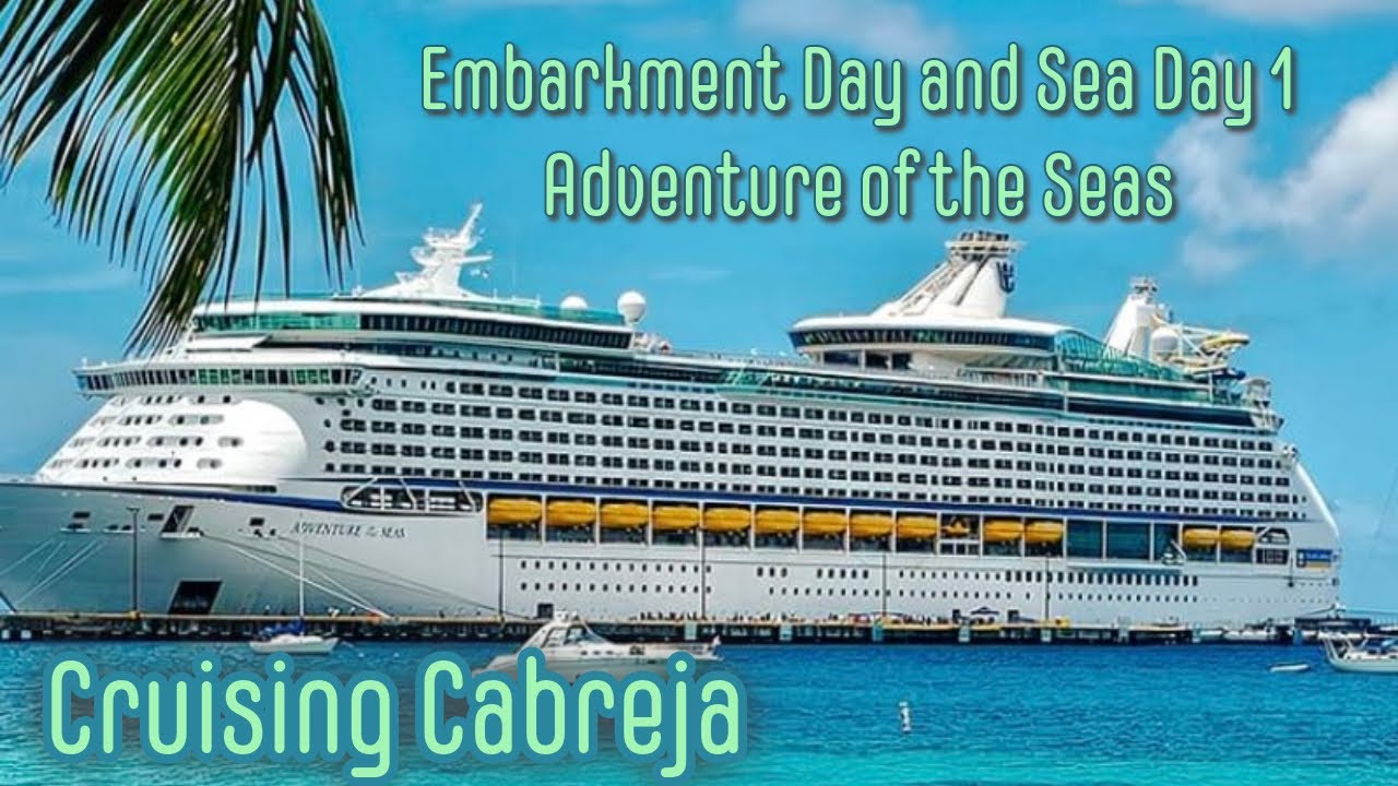 Embarkment day and Sea day 1– Adventure of the Sea 2024 - YouTube