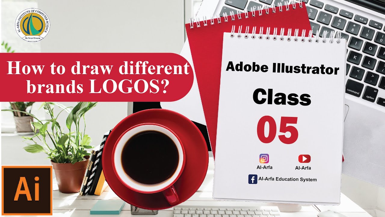 Class 5 Adobe Illustrator (How to draw different brands LOGOS in Adobe ...