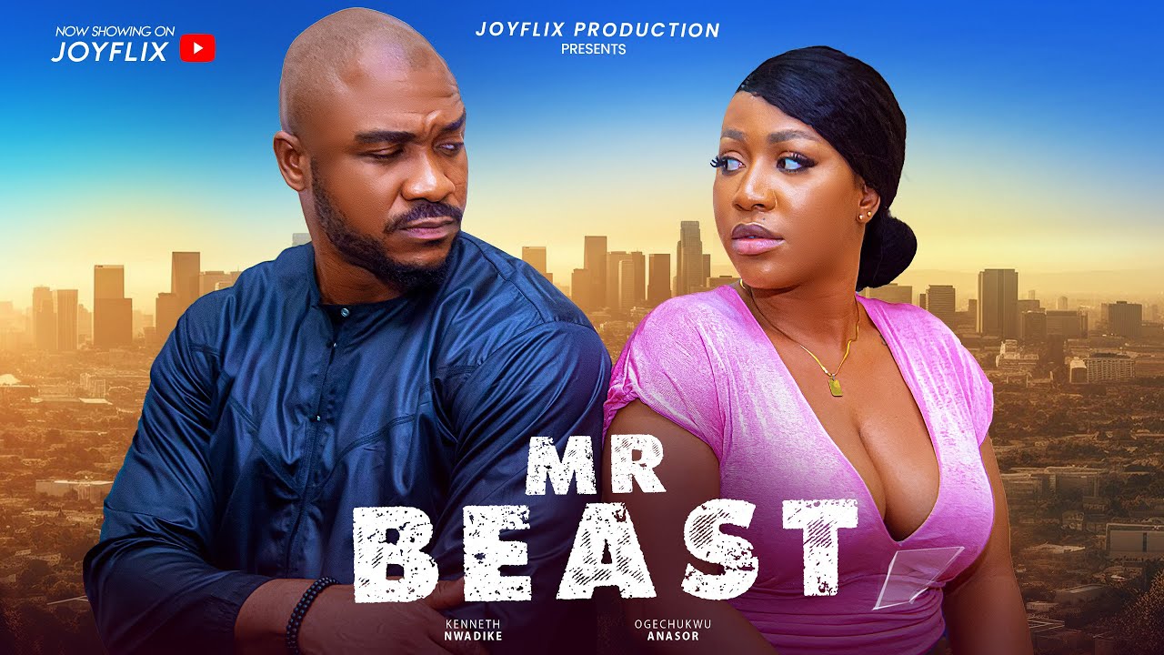 MR BEAST / KENNETH NWADIKE, OGECHUKWU ANASOR / 2024 NIGERIAN NOLLYWOOD ...