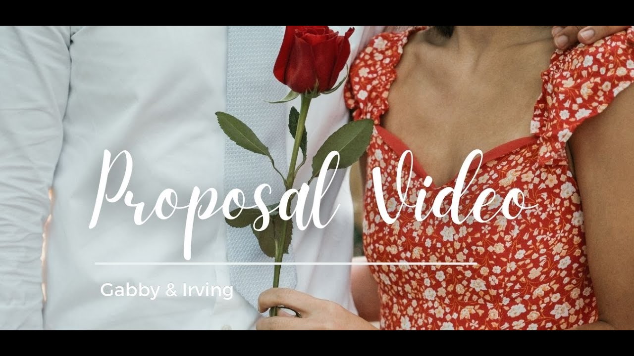 Proposal | Gabby & Irving - YouTube