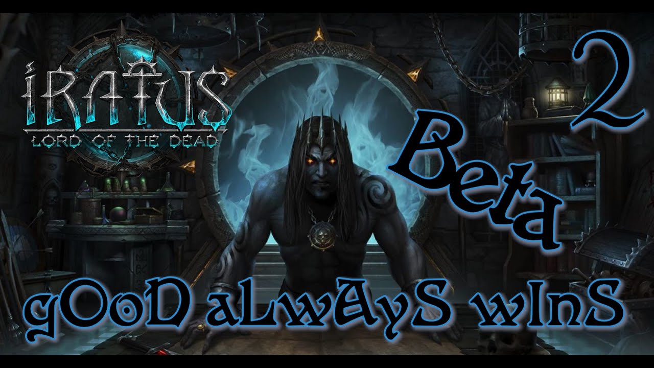 The Lich, Unrestrained Power! | Iratus: Lord of the Dead - gOoD aLwAyS ...