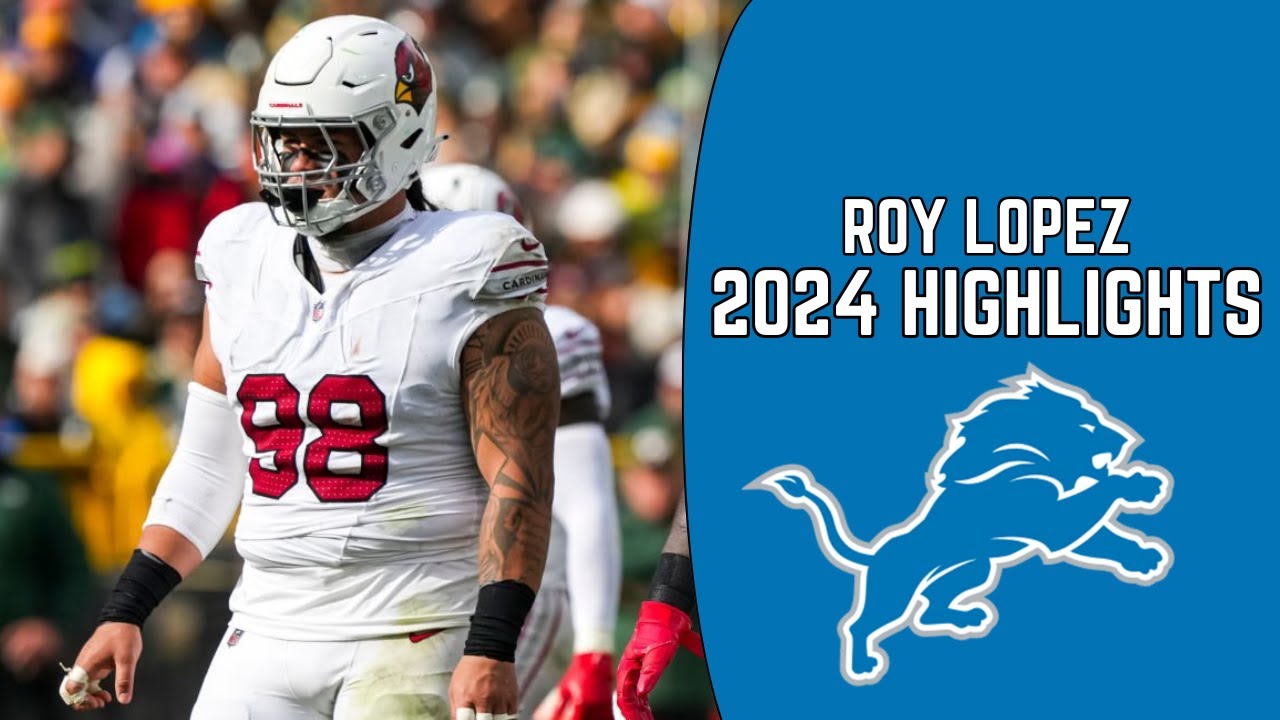 Roy Lopez 2024 Highlights 🔥 | Welcome to the Lions - YouTube
