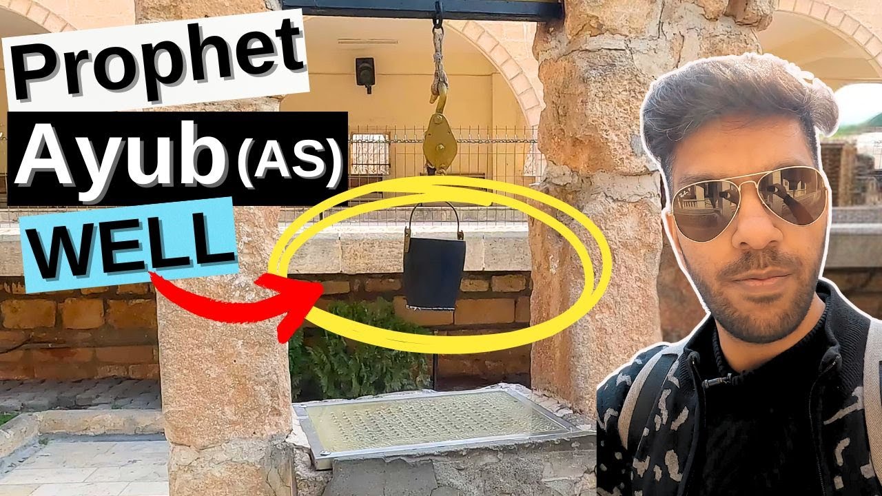 Prophet Ayub (AS) used THIS Water for Cure & the Cave where he was ...