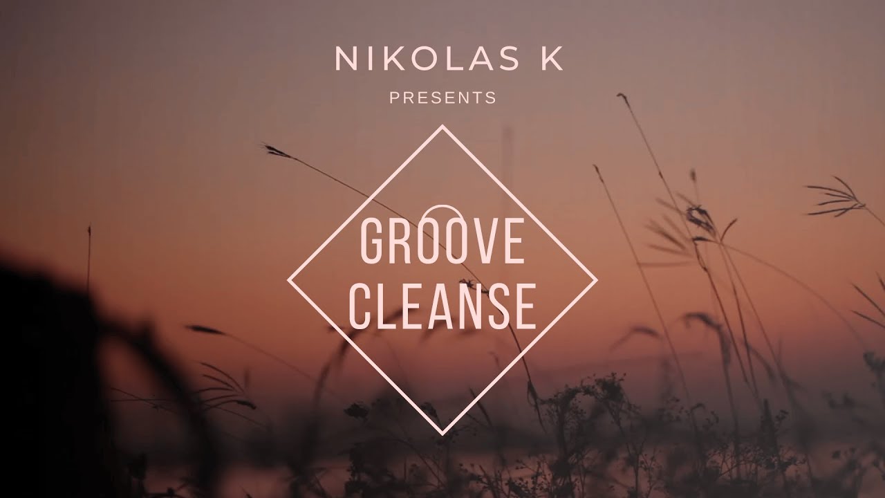 Groove Cleanse December 2025 Mix | Deep House | Melodic | Groovy Vibes ...