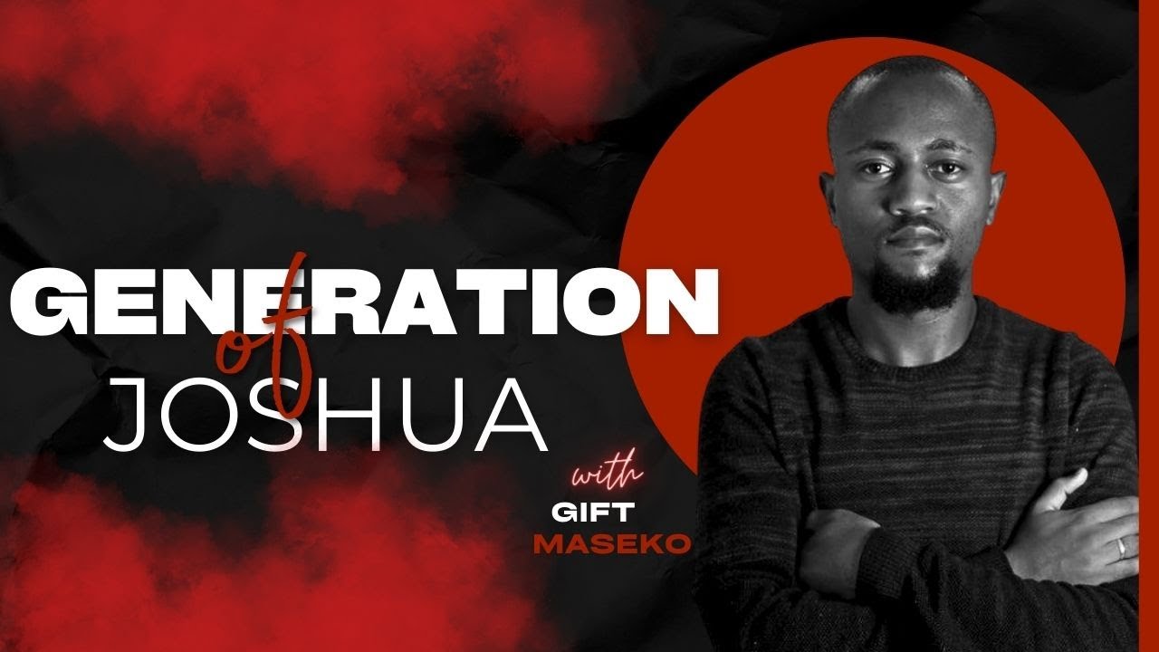 Gift Maseko - Wisdom We Can Take From The Generation of Joshua - YouTube