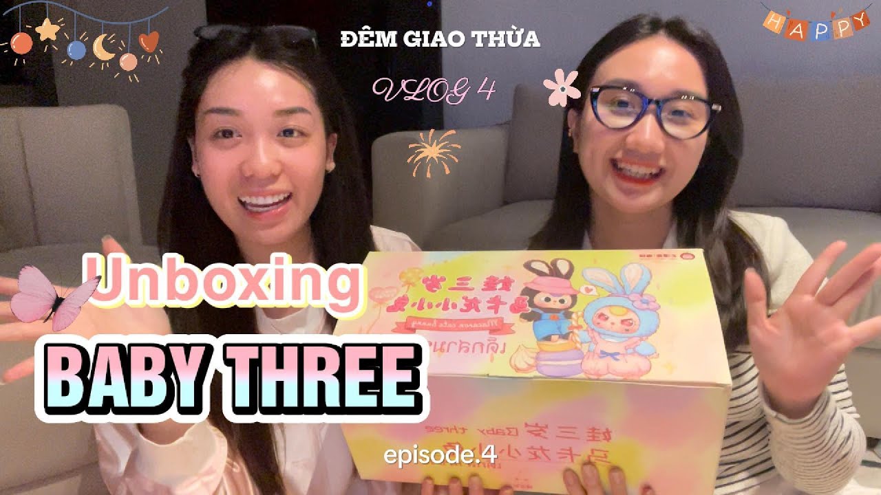 #4 UNBOX BABY THREEEEE - YouTube