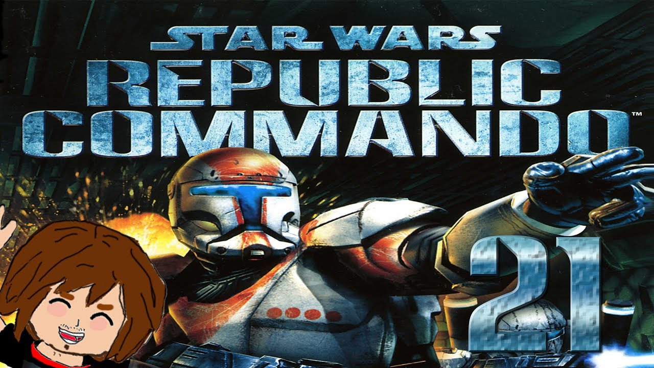 Let's Play 'Star Wars Republic Commando' - Part #21: Hard Contact - YouTube