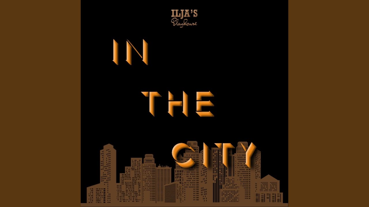 In The City - YouTube