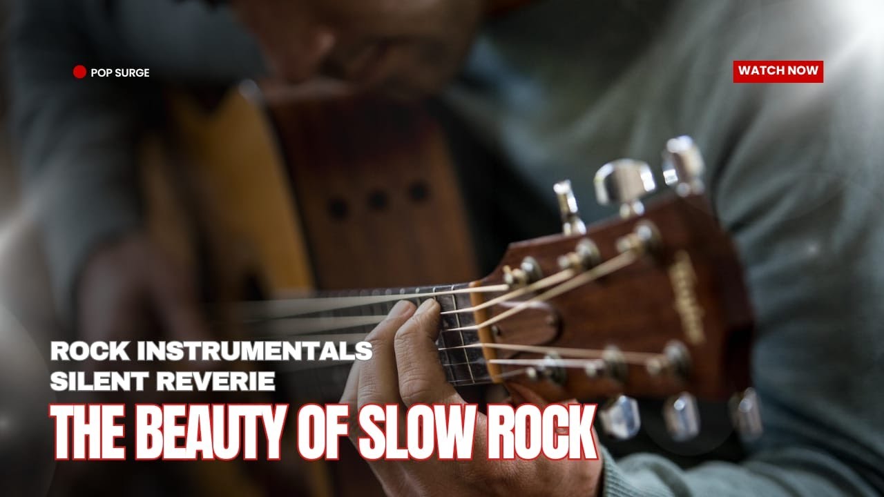 Silent Reverie The Beauty of Slow Rock - YouTube