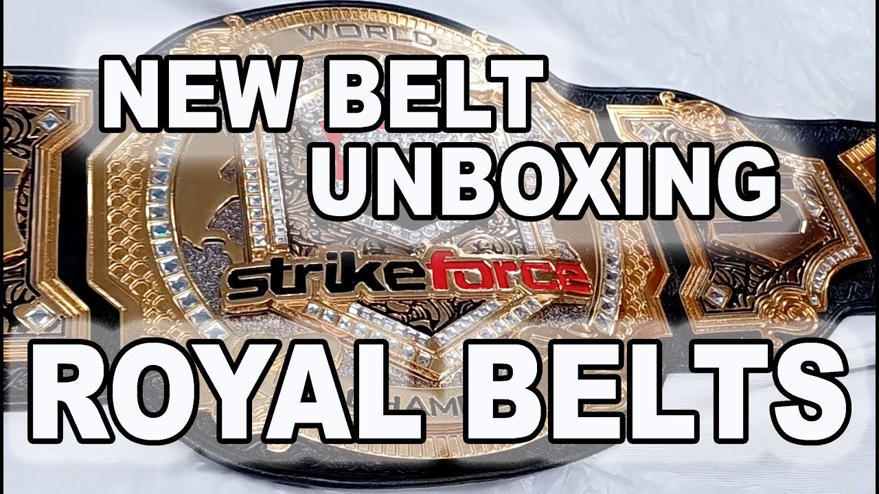 New Belt Unboxing - Strikeforce Championship by Royal Belts - YouTube