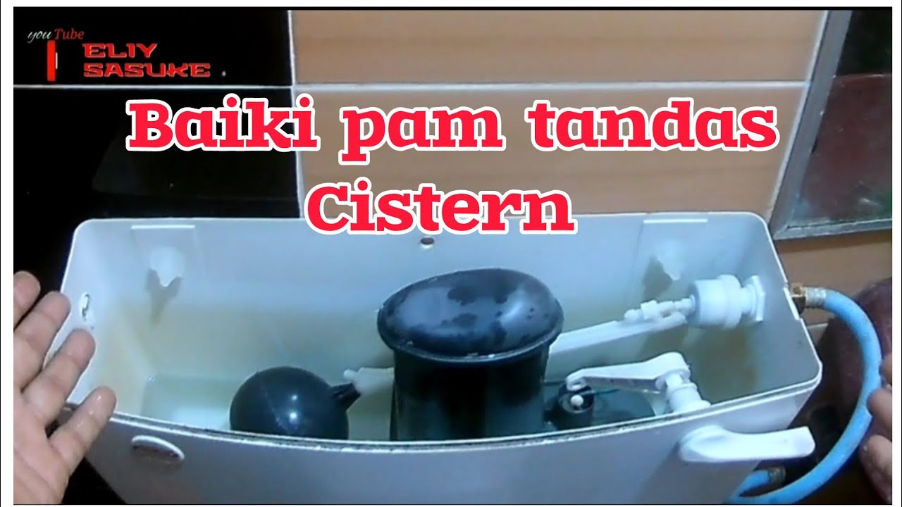 Baiki pam tandas (cistern) yang rosak - YouTube