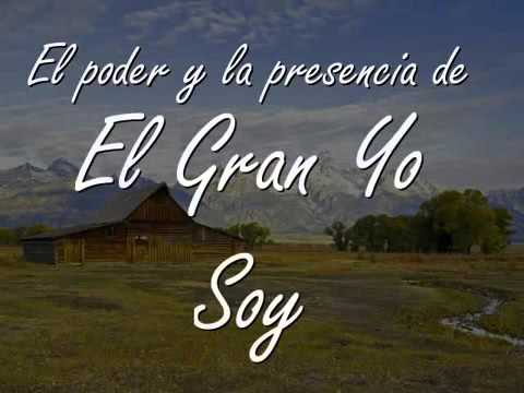 El Gran Yo Soy - Letra - YouTube