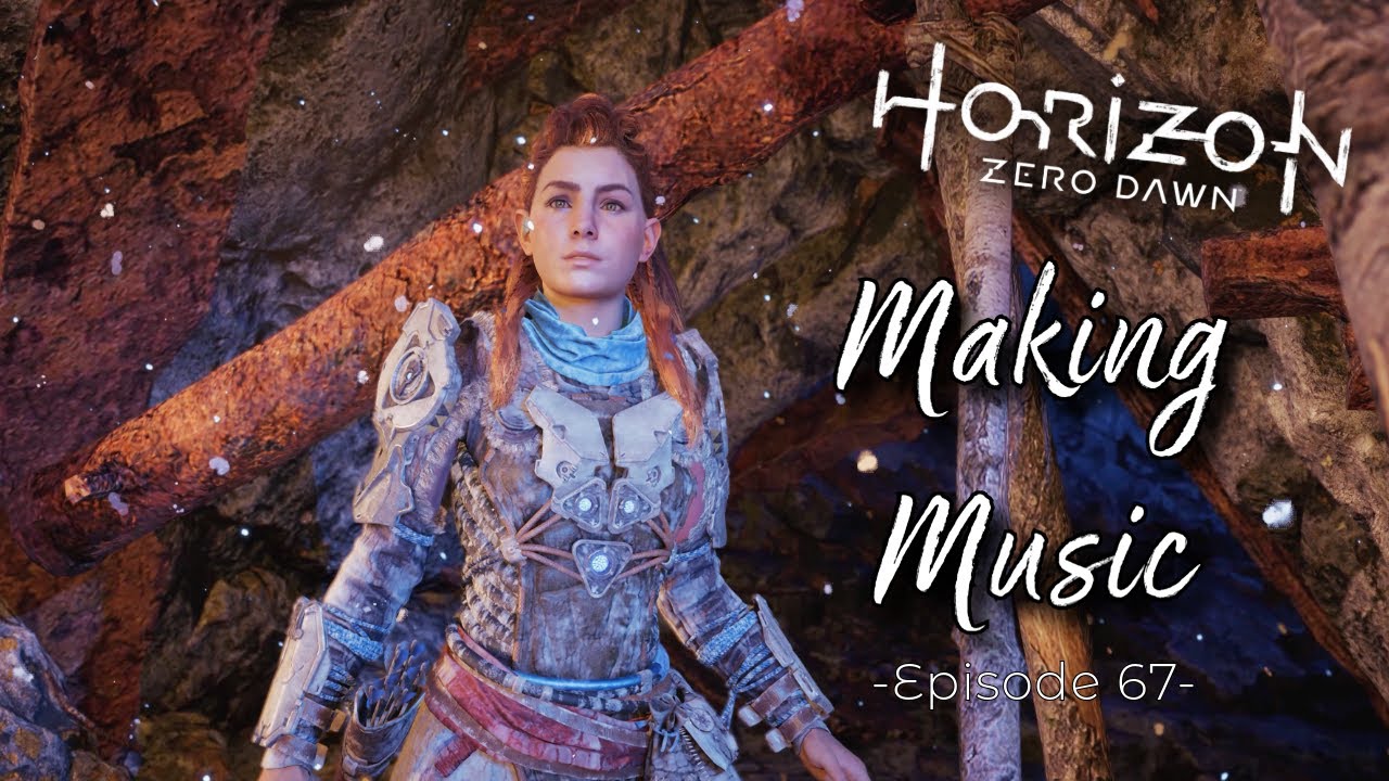 Making Music | Horizon Zero Dawn | Let's Play Episode 67 - YouTube