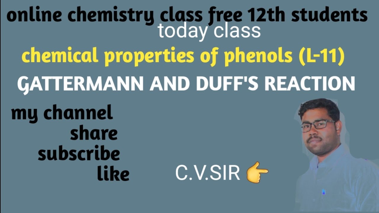 Phenols chemicals reaction|L-11|#Gattermann_reaction#duff's reaction ...