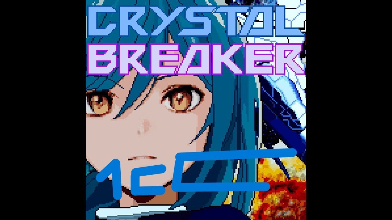 Crystal Breaker -hi score-1cc-normal-JENNY- - YouTube