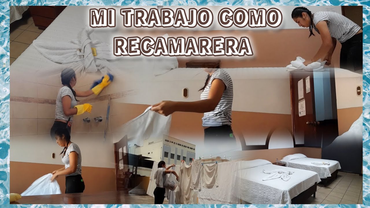 Acompañame un día en mi trabajo Como recamarera. 🥰🧤🧼🪣🧹 - YouTube