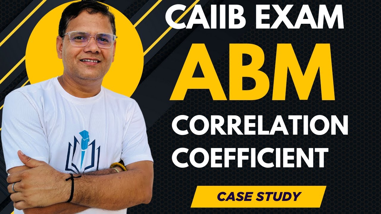 ABM CASE STUDY BASED ON CORRELATION COEFFICIENT - YouTube