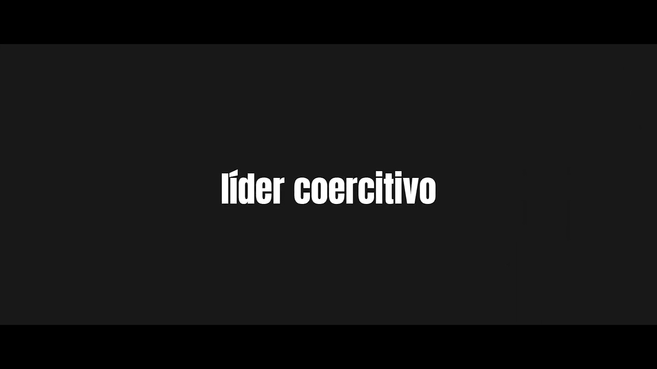 tipos de liderazgos ( líder democrático y líder coercitivo) - YouTube