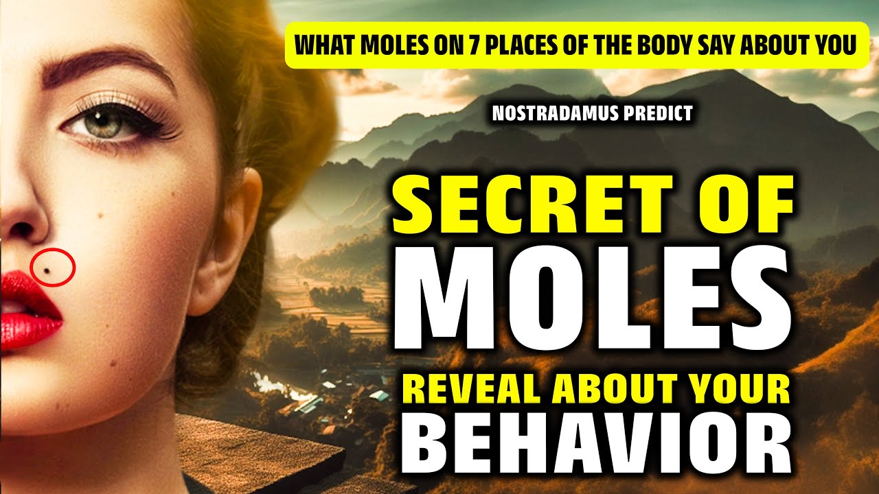 Secret of Moles On Body Reveal About your Behavior| What Moles On 7 ...