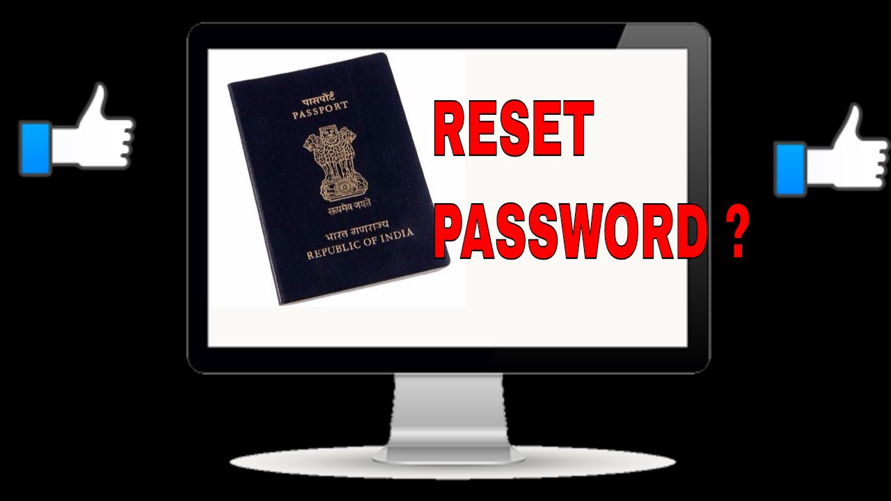 HOW TO RESET PASSWORD OF PASSPORT APPLICATION PASSPORT WEBSITE FULL how-to-reset-password-of-passport-application-passport-website-full