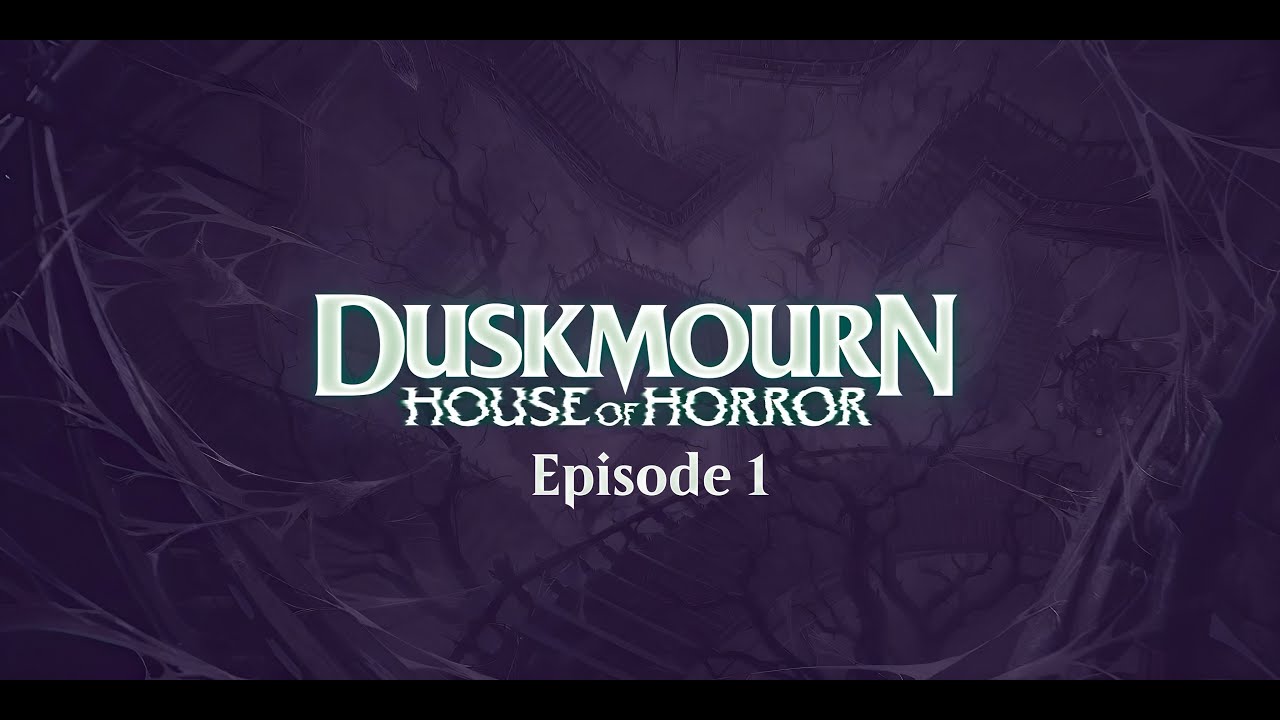 Duskmourn Episode 1 - MTG Story LM Deepdive - YouTube