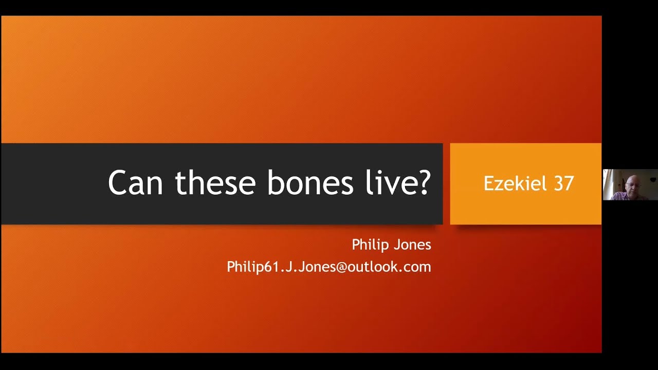Can These Bones Live? - Ezekiel 37. Philip Jones - YouTube