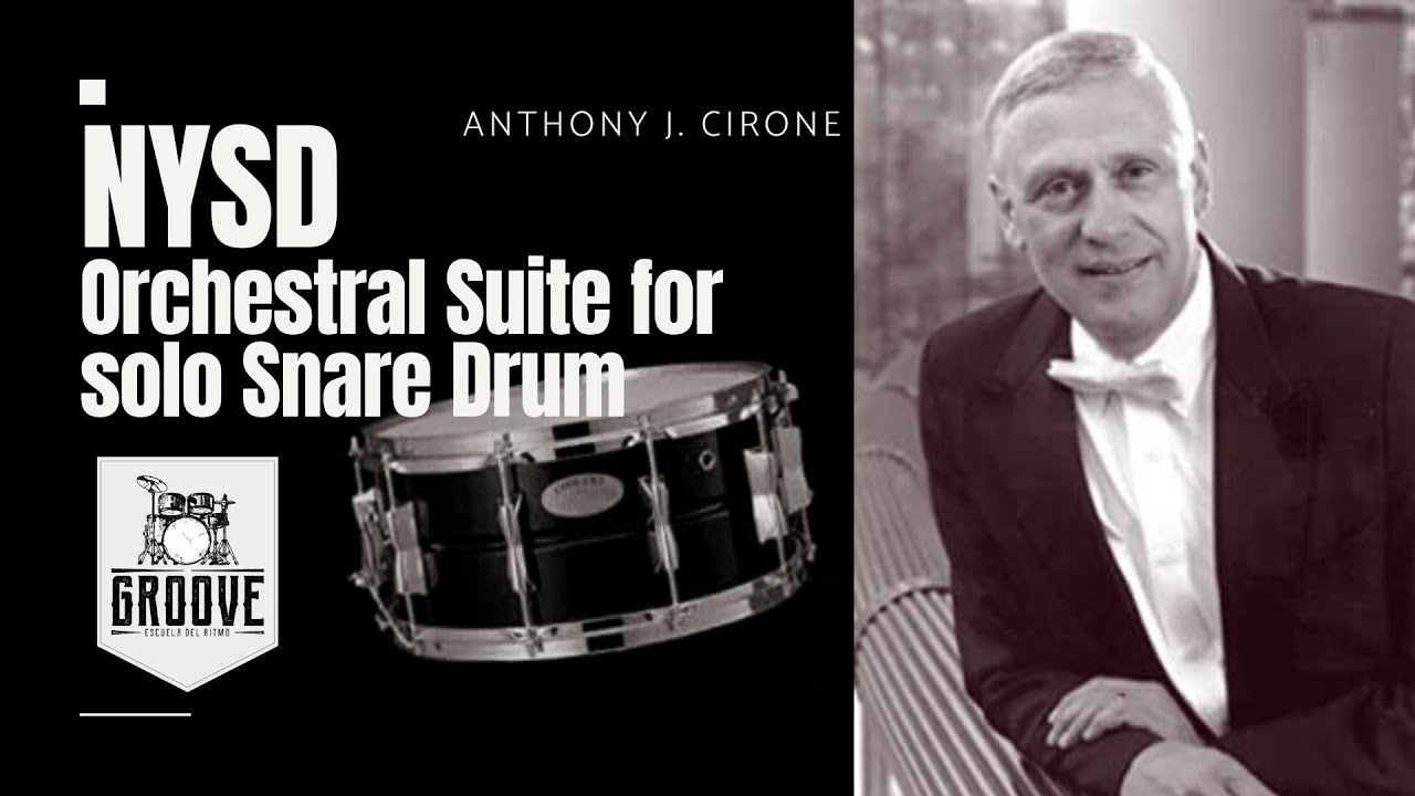 NYSD | Orchestral Suite for solo Snare Drum | ANTHONY J. CIRONE | - YouTube